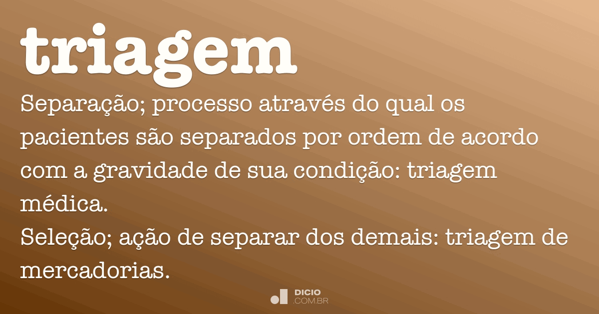 Triagem - Dicio, Dicionário Online de Português