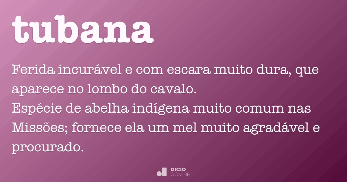 Tubana - Dicio, Dicionário Online de Português