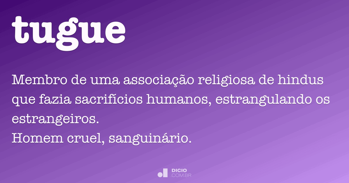 Tugue - Dicio, Dicionário Online de Português