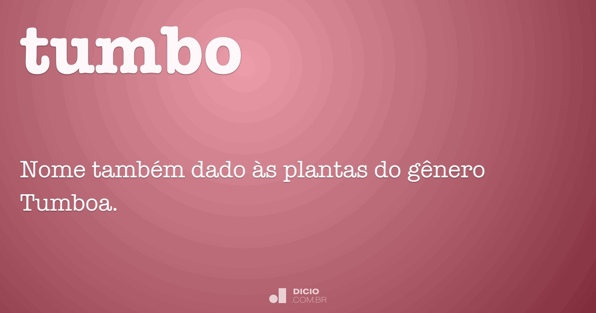 Tumbo - Dicio, Dicionário Online de Português