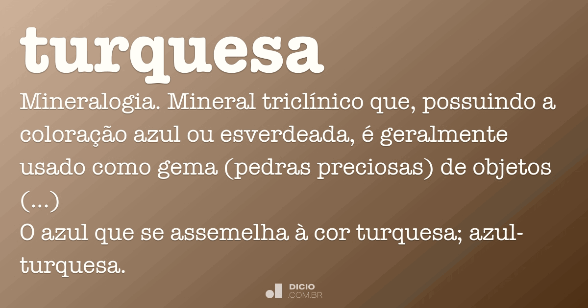 Turquesa - Dicio, Dicionário Online de Português