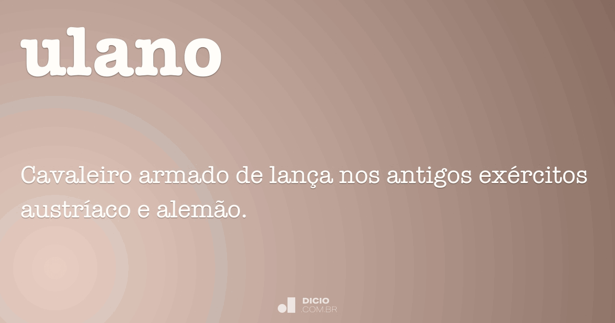 Ulano - Dicio, Dicionário Online de Português
