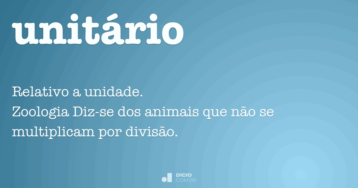 Unitário - Dicio, Dicionário Online de Português