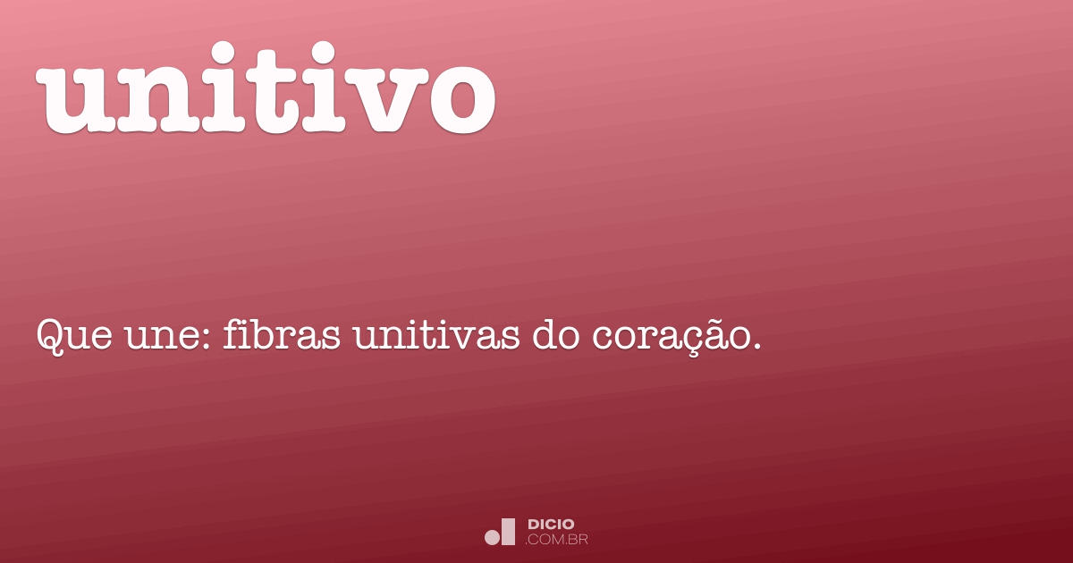 Unitivo - Dicio, Dicionário Online de Português