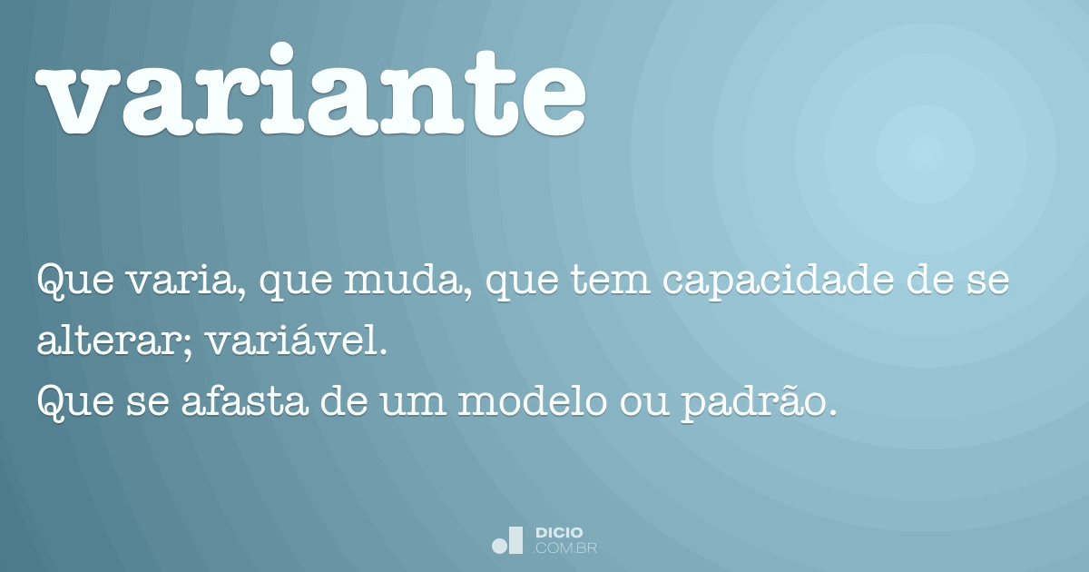 Variante - Dicio, Dicionário Online de Português