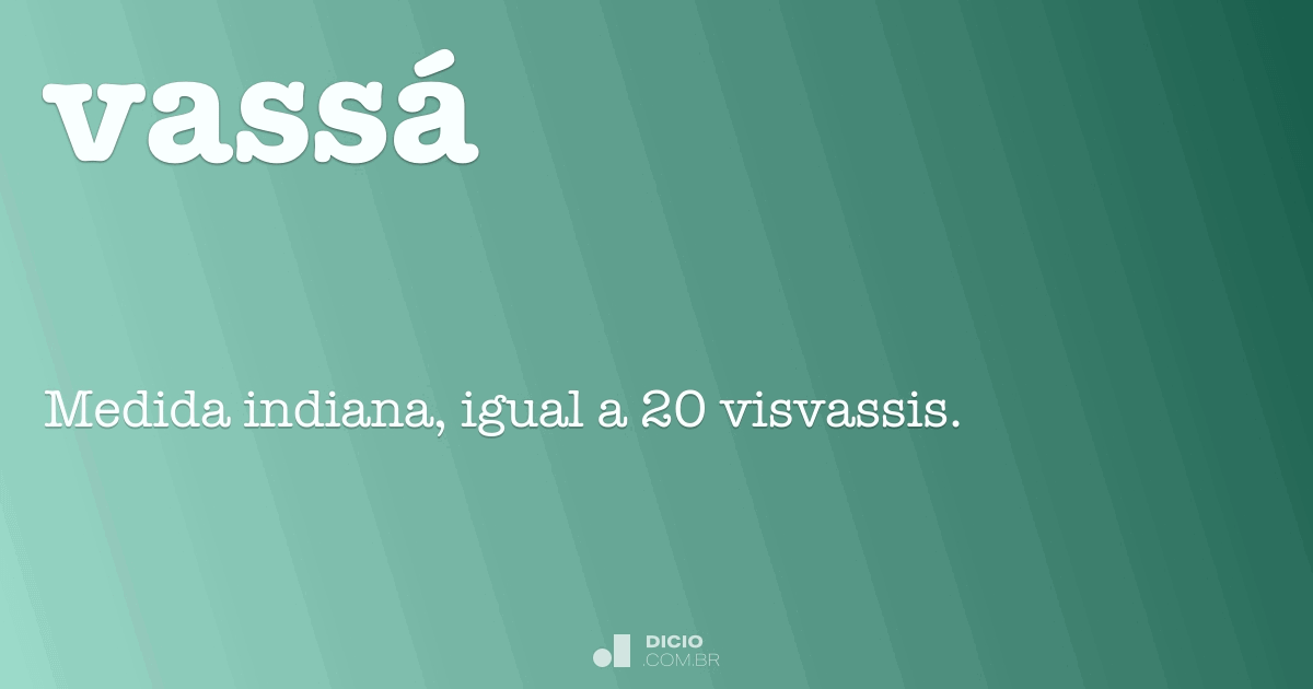 Vassá - Dicio, Dicionário Online de Português