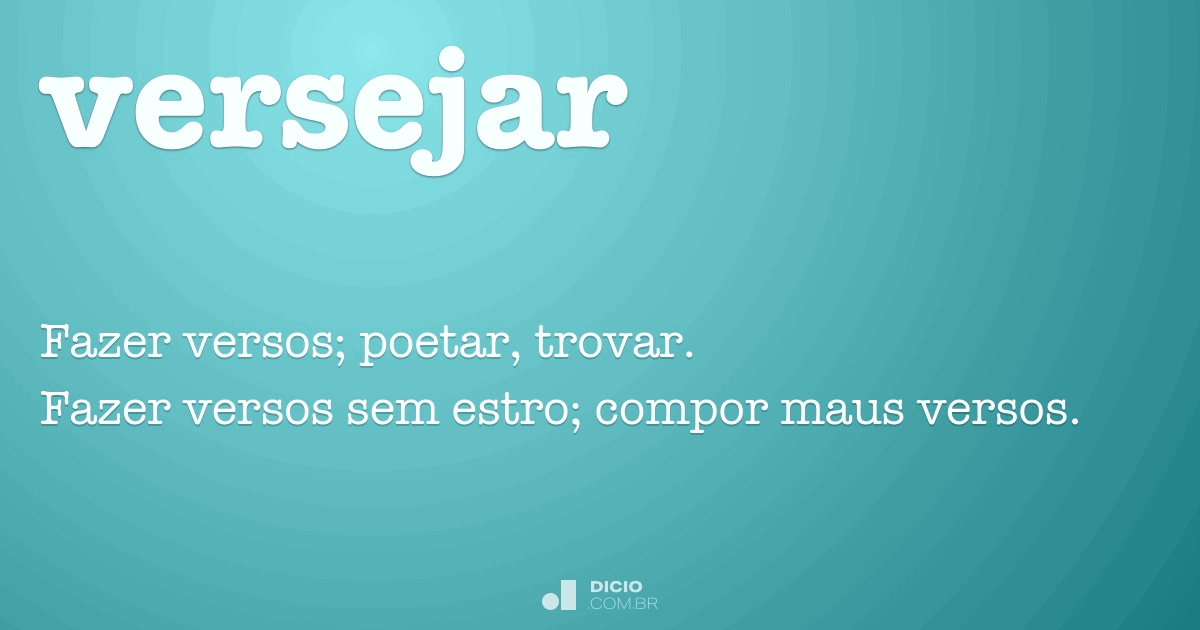 Versejar - Dicio, Dicionário Online de Português