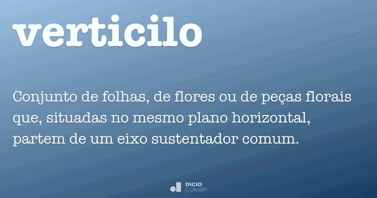 Verticilo - Dicio, Dicionário Online de Português