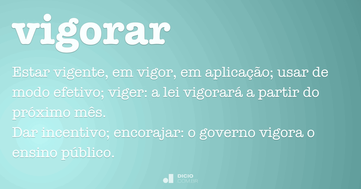 Vigor Qu Es El Vigor Definicin Y Significado