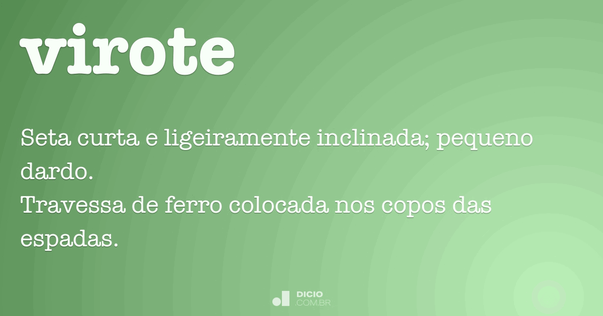 Virote - Dicio, Dicionário Online de Português