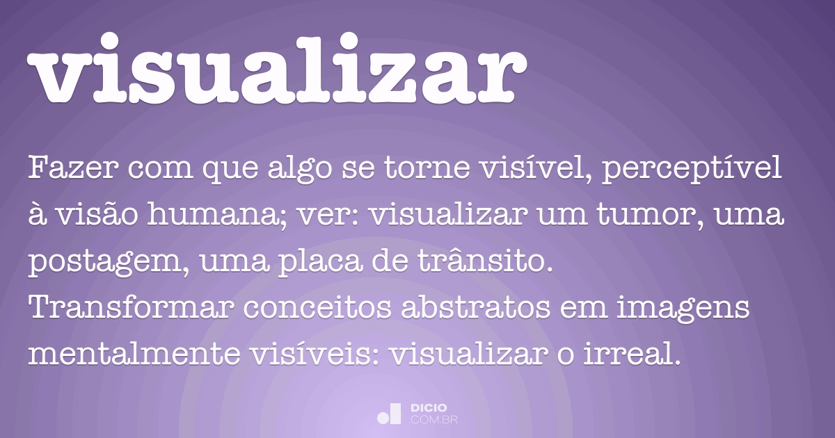 Visualizar - Dicio, Dicionário Online de Português