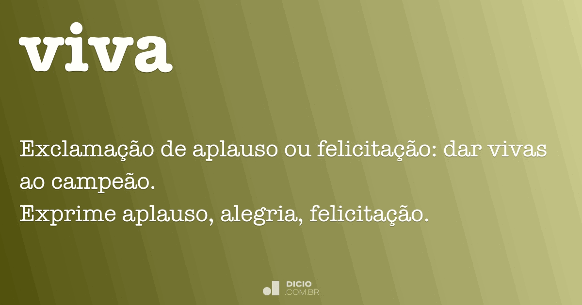 Viva - Dicio, Dicionário Online de Português