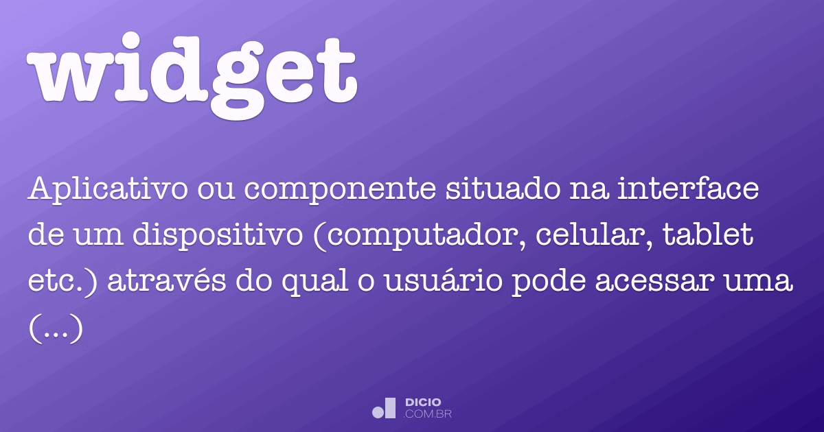 Widget - Dicio, Dicionário Online de Português