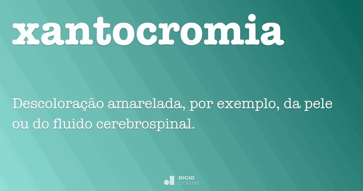 Xantocromia - Dicio, Dicionário Online de Português