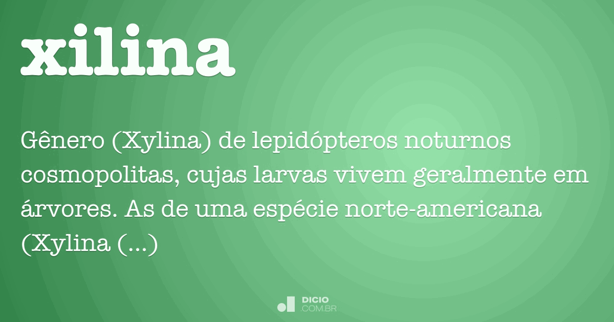 Xilina - Dicio, Dicionário Online de Português