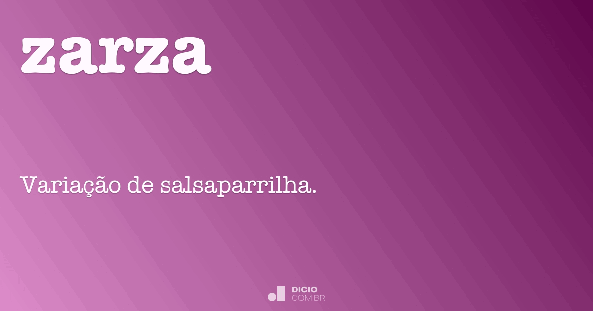 Zarza - Dicio, Dicionário Online de Português