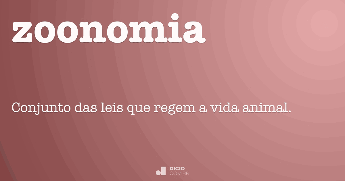 Zoonomia - Dicio, Dicionário Online de Português