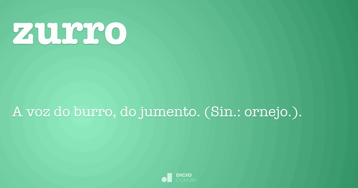 Zurro - Dicio, Dicionário Online de Português